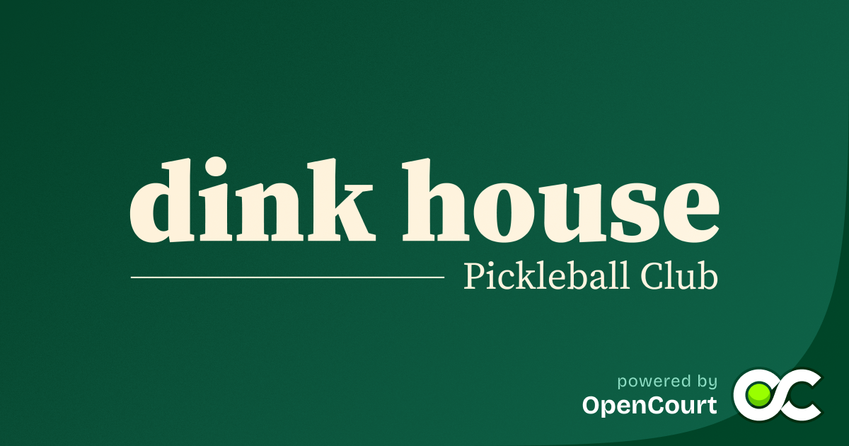 Dink House on OpenCourt